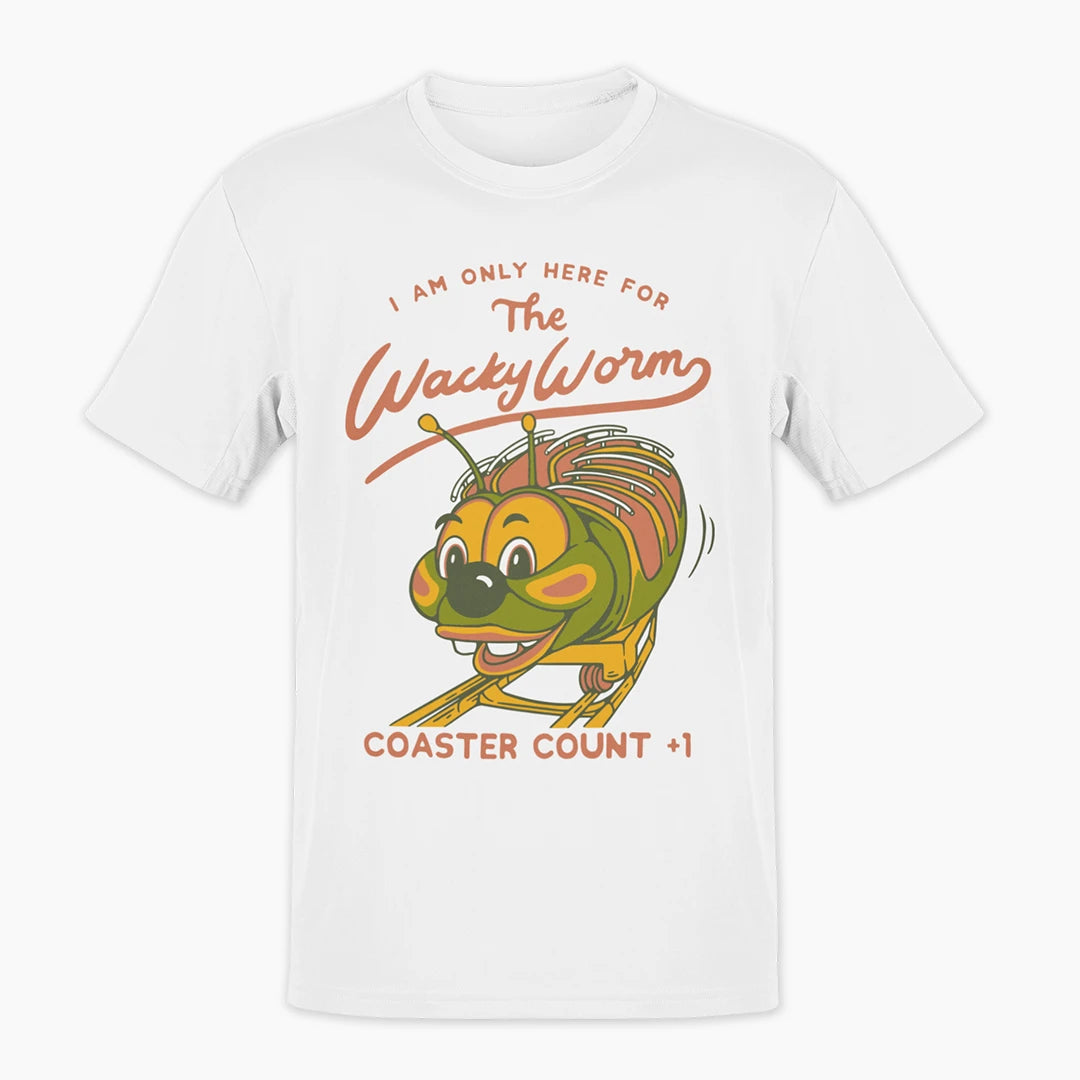 I AM ONLY HERE FOR THE WACKY WORM T-Shirt | Für Achterbahn-Enthusiasten ...